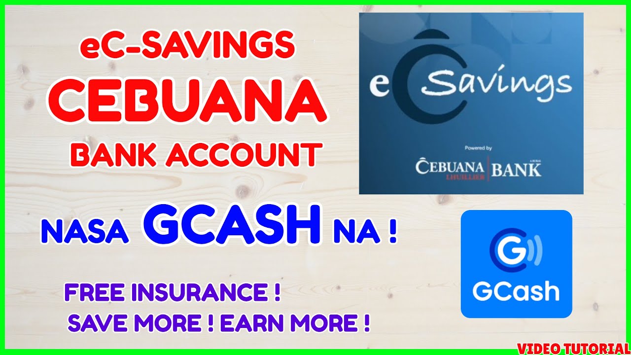 Cebuana Bank Account Free Insurance + High Interest Rate - GCash GSave ...