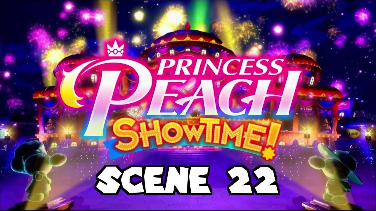 Princess Peach: Showtime! Scene 22 - Stealing the Spotlight - YouTube