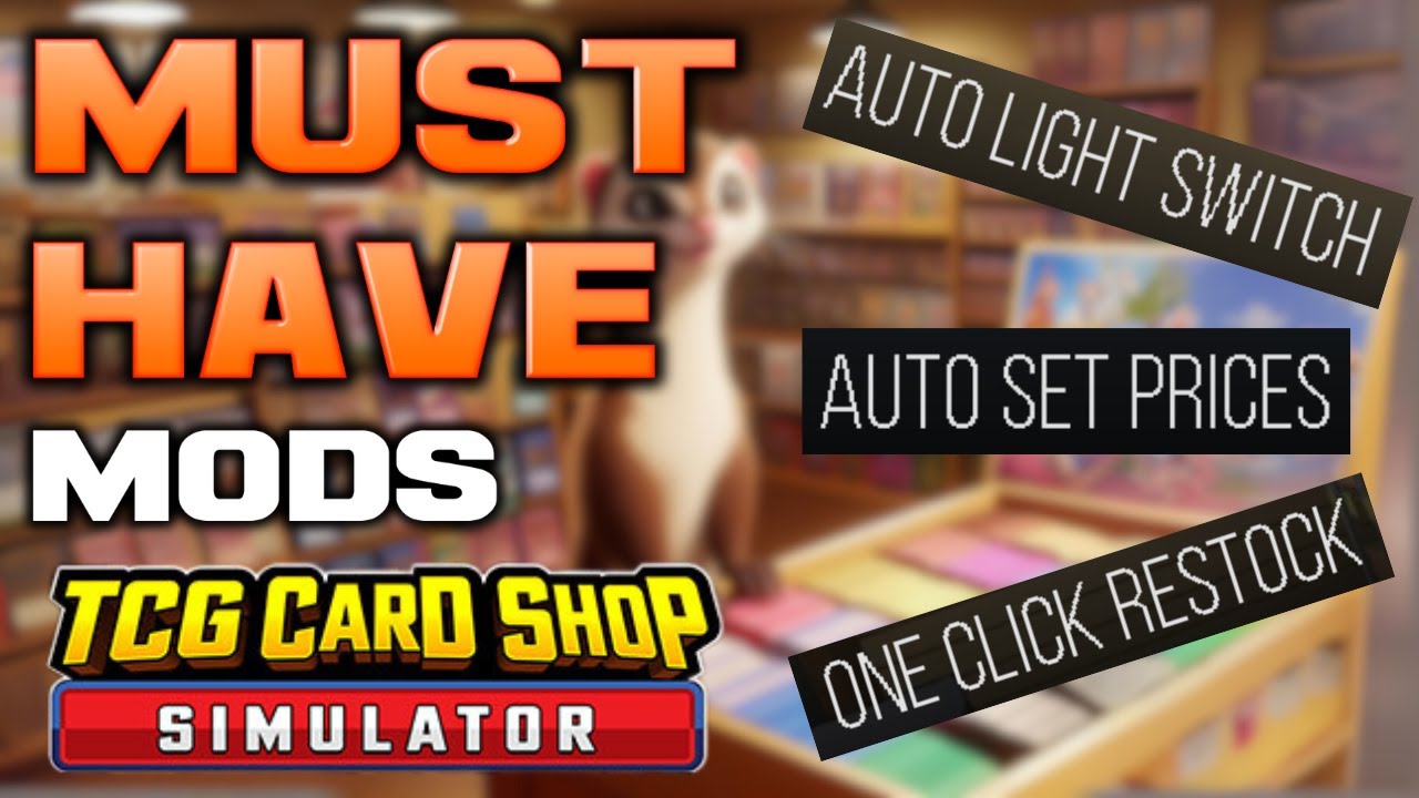 BEST MODS for TCG Card Shop Simulator in 2024! | #guides # ...