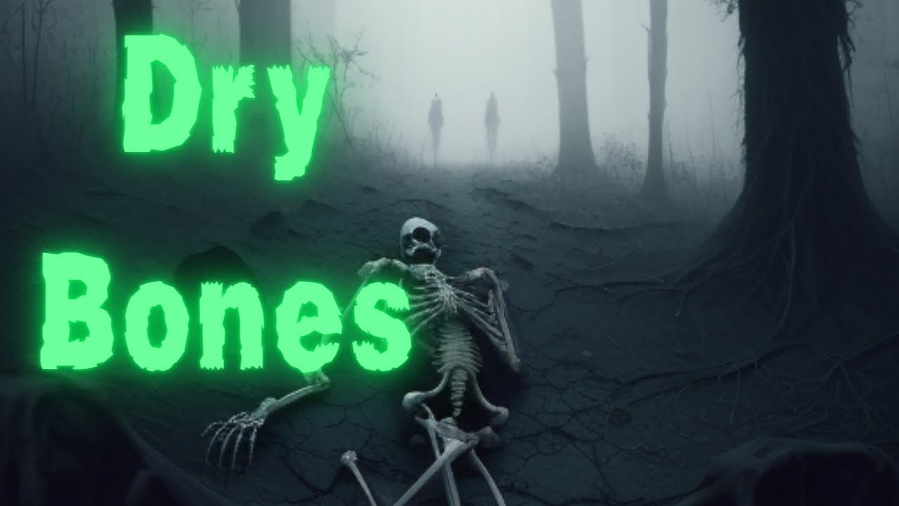 Have You Heard Of The Dry Bones Curse? - YouTube