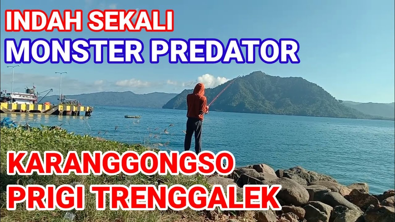 mancing di pantai prigi trenggalek - mancing di pantai karanggongso ...
