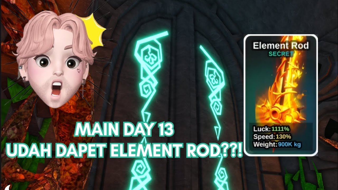 Akhirnya Aku Mendapatkan Element Rod Di Fish It Roblox - YouTube