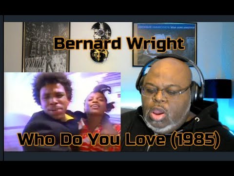 Sure As The Sky Is Blue ! Bernard Wright - Who Do You Love (1985) Reaction Review - YouTube