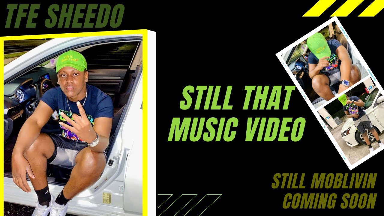 TFE Sheedo- Still That (Official Video) - YouTube
