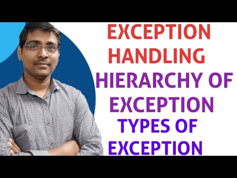 INTRODUCTION TO EXCEPTION HANDLING || HIERARCHY OF EXCEPTION || TYPES OF EXCEPTIONS - YouTube