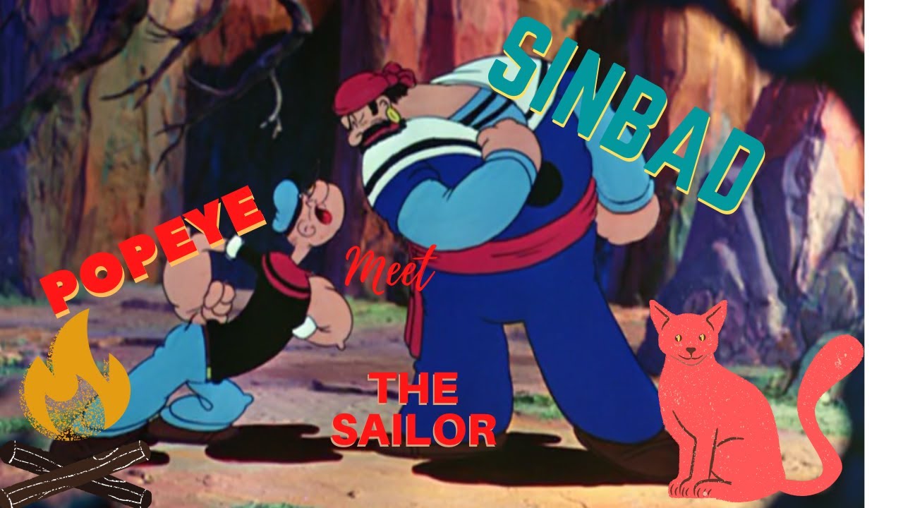 POPEYE MEETS SINBAD THE SAILOR - YouTube