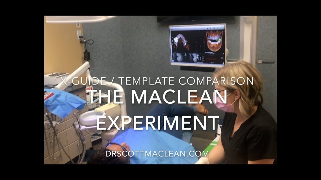 The MacLean Experiment - Template vs Guided Surgery - YouTube