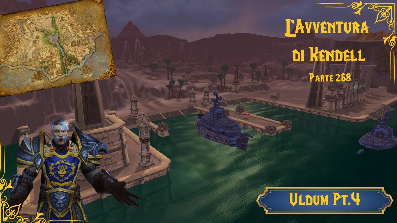 L'Avventura di Kendell - Parte 268: Uldum Pt.4 - YouTube