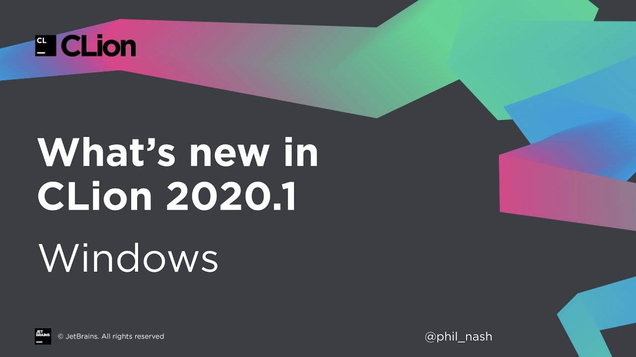 What's New in CLion 2020.1: Development on Windows - YouTube