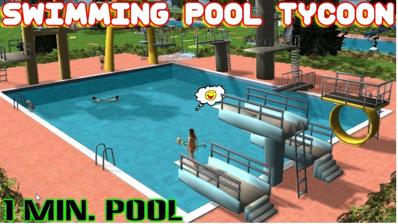 Swimming Pool Tycoon - 1 Min. Pool HD - YouTube