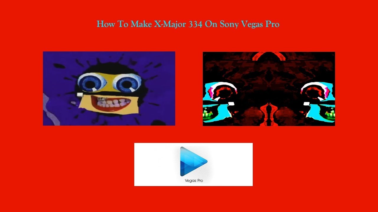 How To Make X-Major 334 On Sony Vegas Pro - YouTube