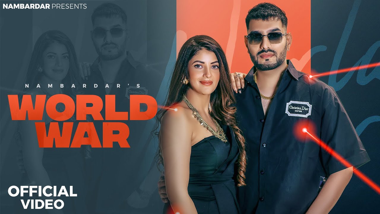 World War(official video) | Nambardar | New Haryanvi song 2024 ...