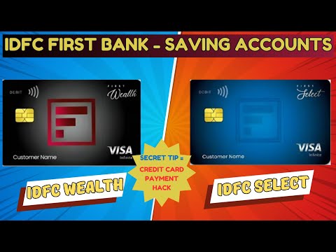 IDFC First Bank Savings Account Review: Select vs Wealth | Get Joining Benefit of Rs. 5000!