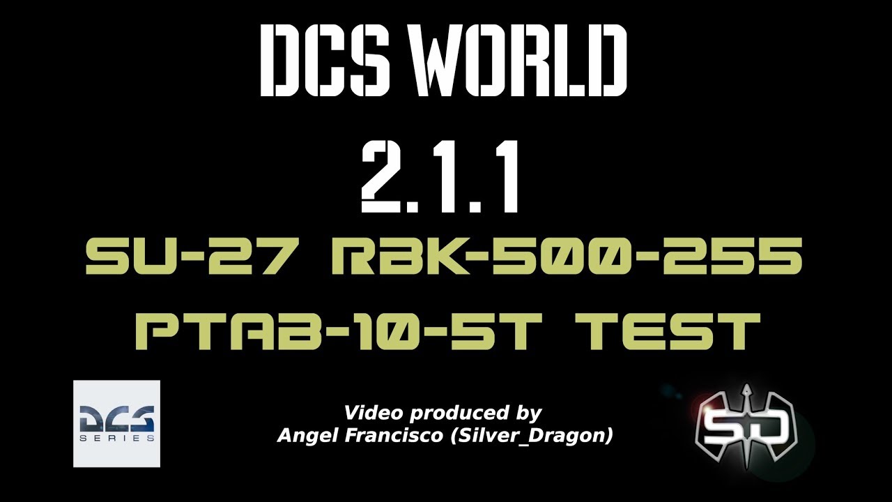 Su 27 with RBK-500-255 PTAB-10-5 Test / DCS World 2.1.1 - YouTube