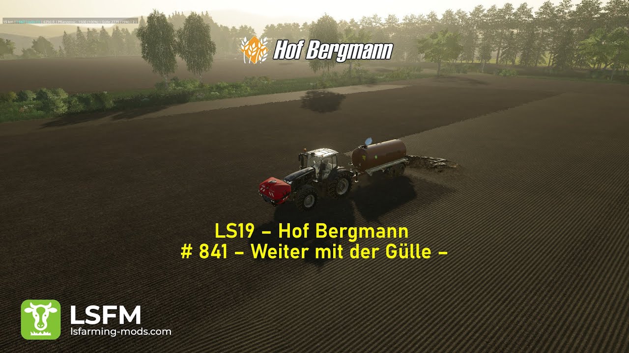 LS19 – Hof Bergmann # 841 – Weiter mit der Gülle – - YouTube