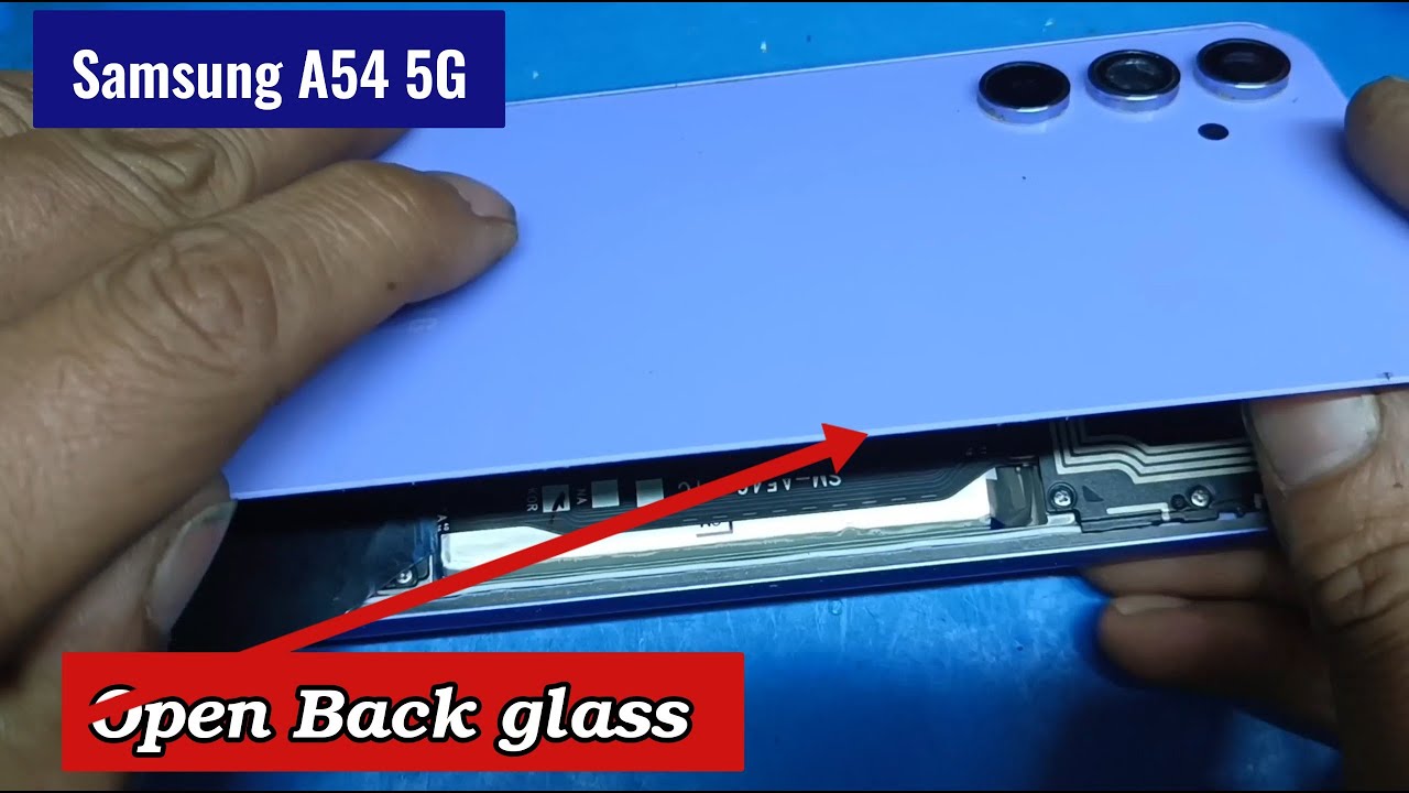 Samsung A54 5G Open Back glass ||how to open phone|| #frpunlock # ...