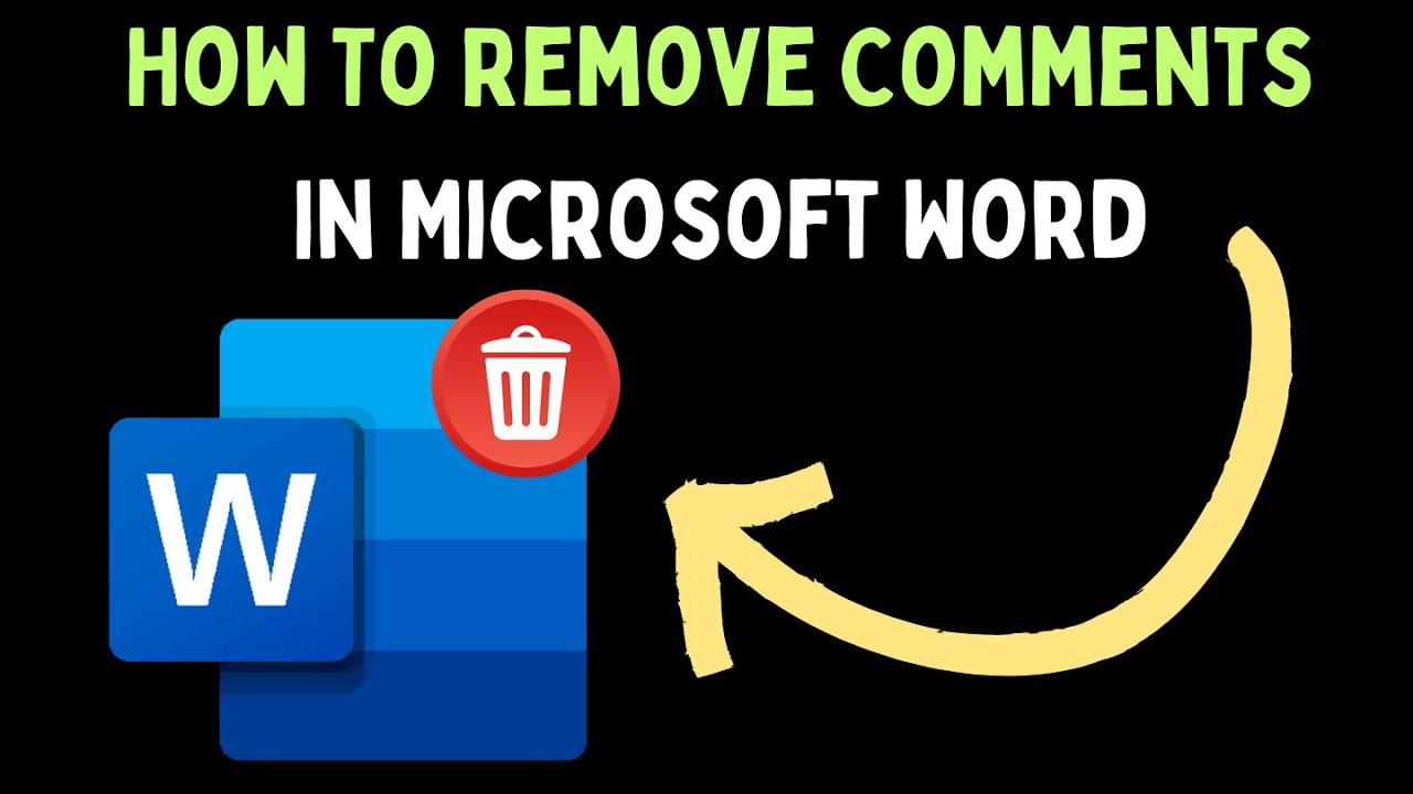 How To Remove Comments In Microsoft Word on Windows 11 - YouTube