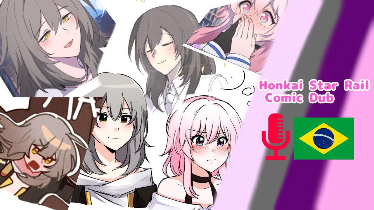A protagonista de Honkai Star Rail (Comic Dub Pt br) - YouTube