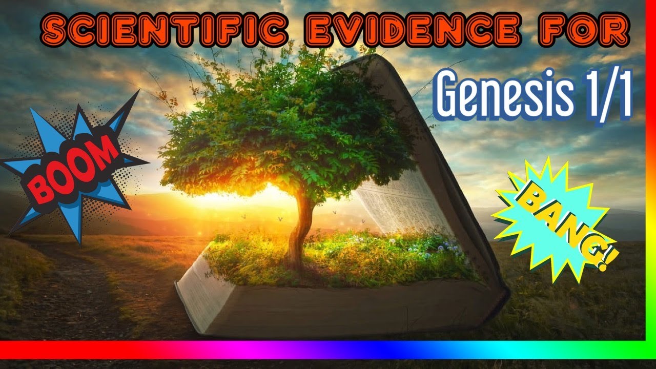 Scientific evidence for Genesis 1/1 - YouTube