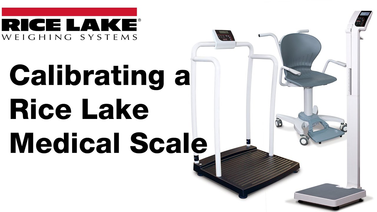Calibrating a Rice Lake Medical Scale - YouTube