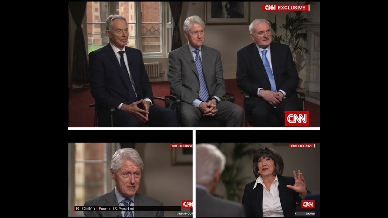 Amanpour Interview with the Reunion of the Peacemakers Tony Blair, Bill Clinton and Bertie Ahern ...