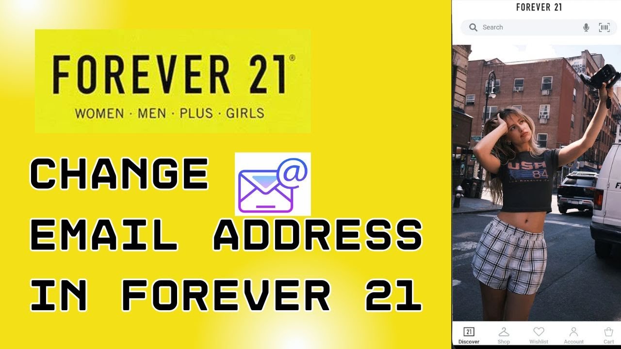 How to Change Emails in Forever 21 2024? - YouTube