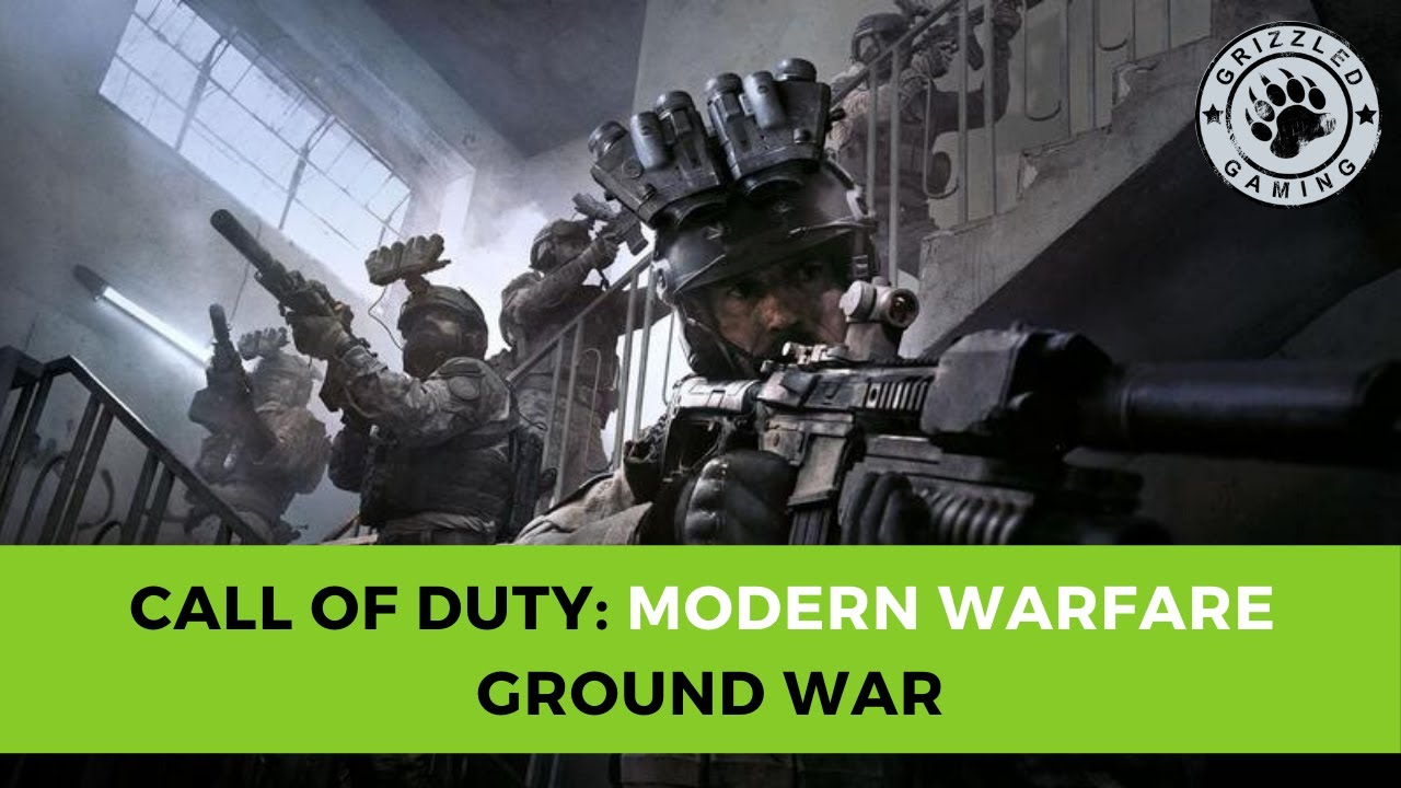 Call of Duty: Modern Warfare 2019 Ground War - YouTube