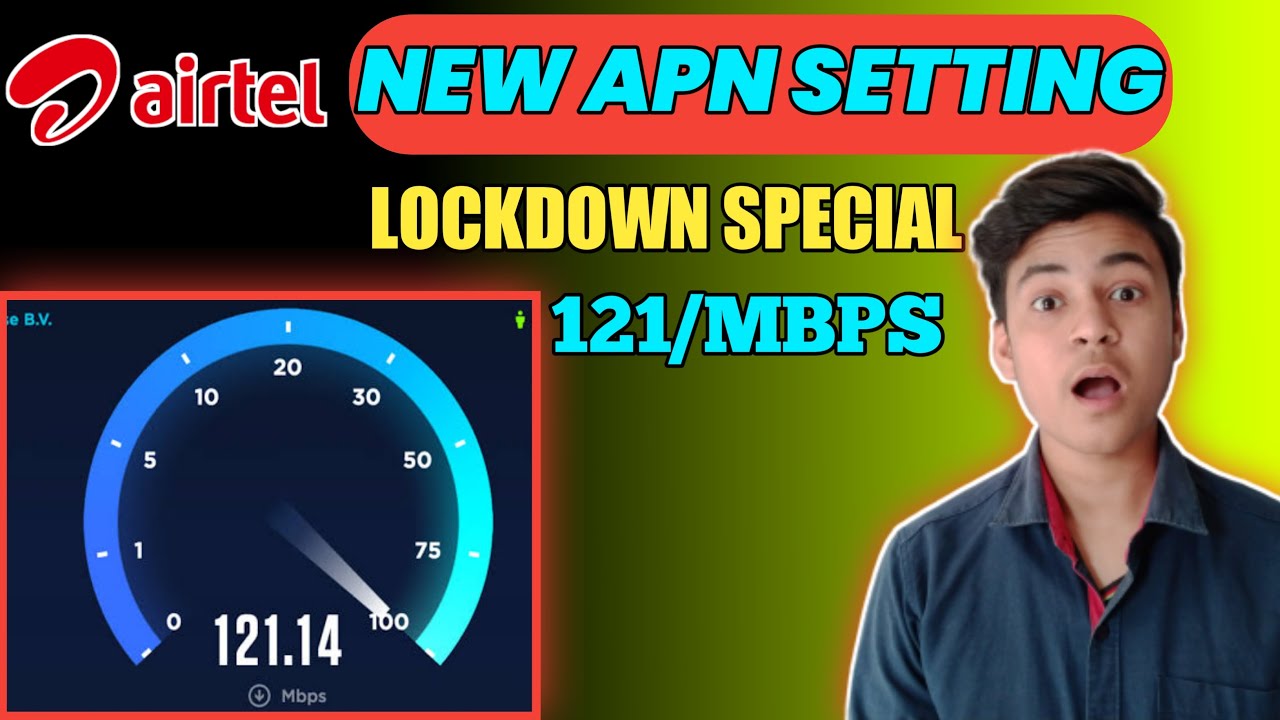 101% Working Airtel New APN Setting For Fast Net | Airtel APN Settings ...