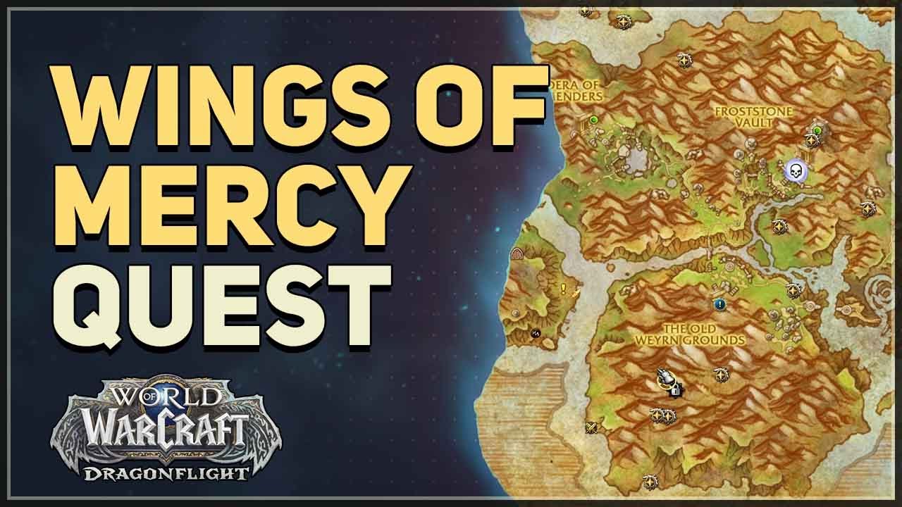 Wings of Mercy WoW Quest - YouTube