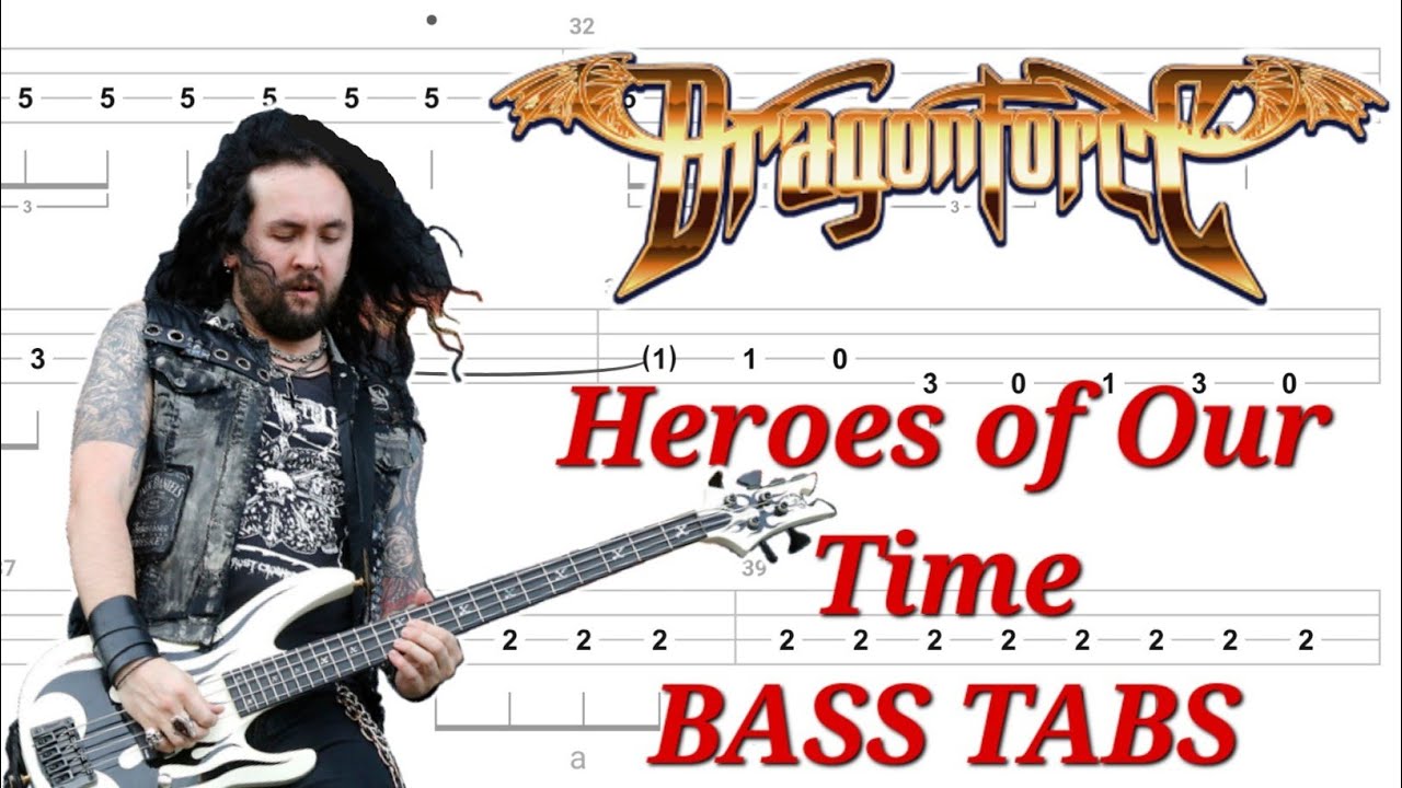 DragonForce - Heroes of Our Time BASS TABS | Cover | Tutorial | Lesson ...