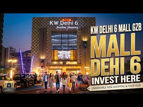 KW Delhi 6 Mall | Rajnagar Extension Ghaziabad | Best Mall Of Ghaziabad #KwDelhi6 #Mall #gzb #return