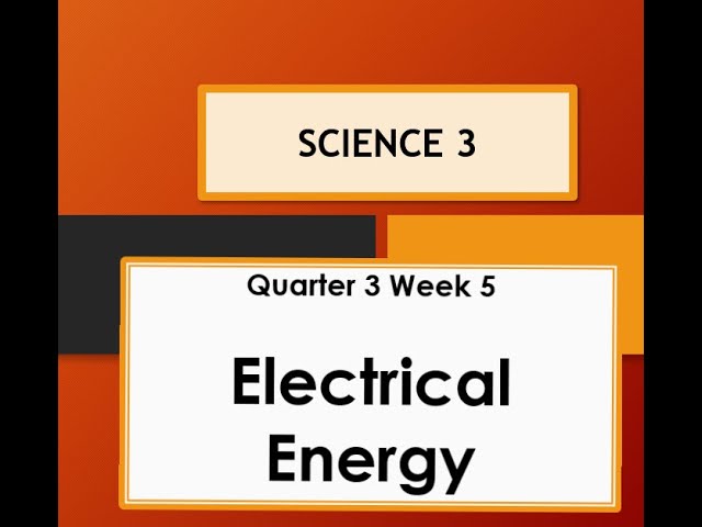 Light Heat Sound Electrical Energy Light Energy Is Defined As How