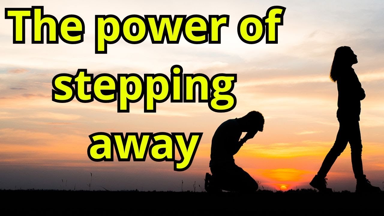 The power of stepping away. - YouTube