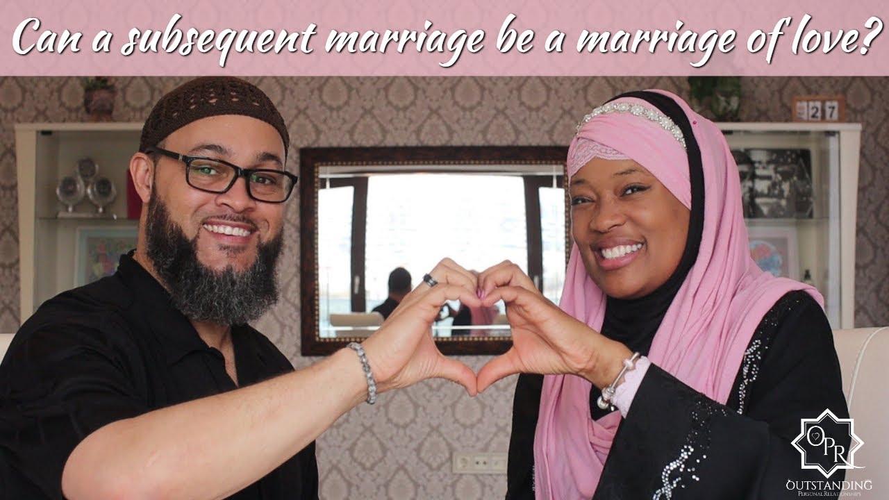 Can a subsequent marriage be a marriage of love? - YouTube