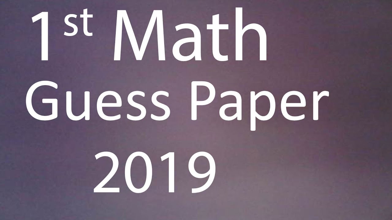 1st Year Math guess paper 2019 - YouTube