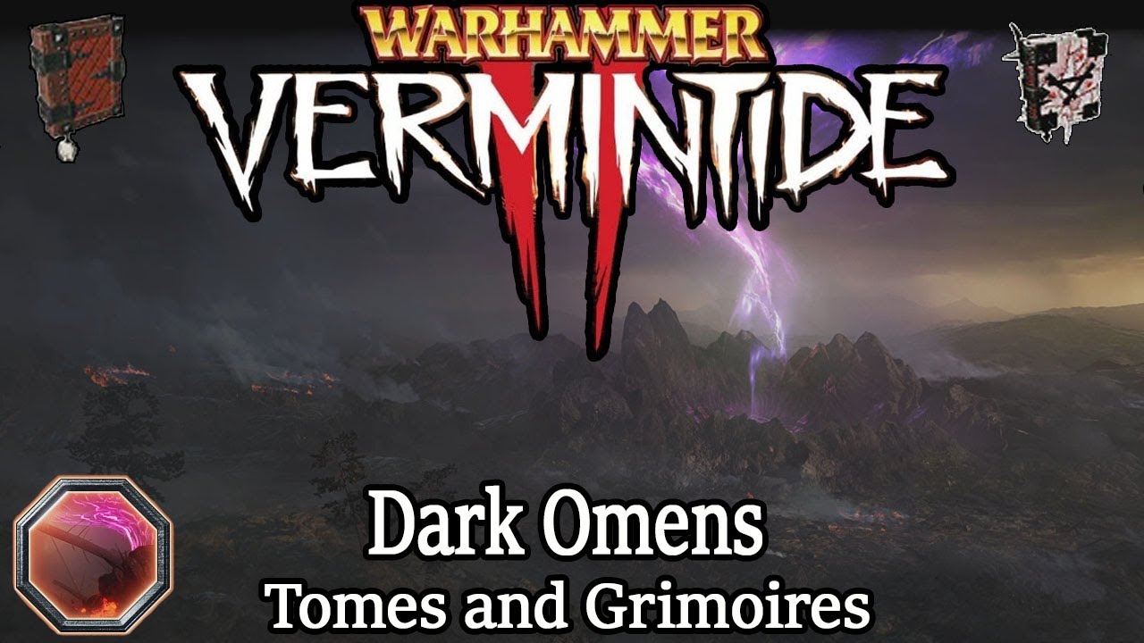 Vermintide 2: Dark Omens Tomes and Grimoires - YouTube