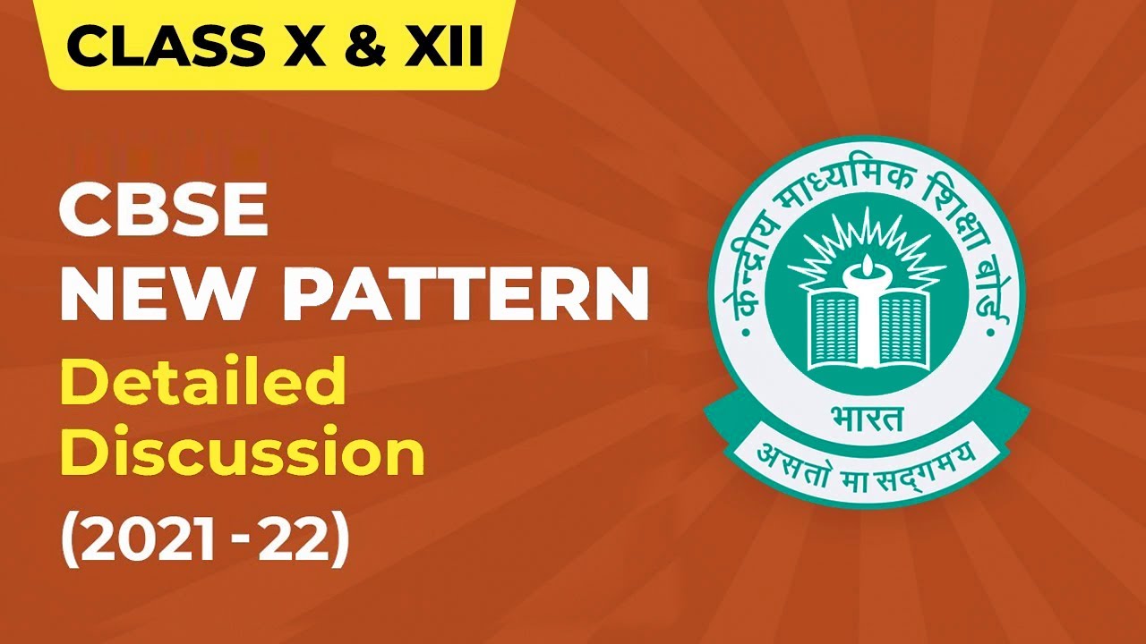 New Pattern (2022-23) for Class 10th & 12th | Competency - Based ...