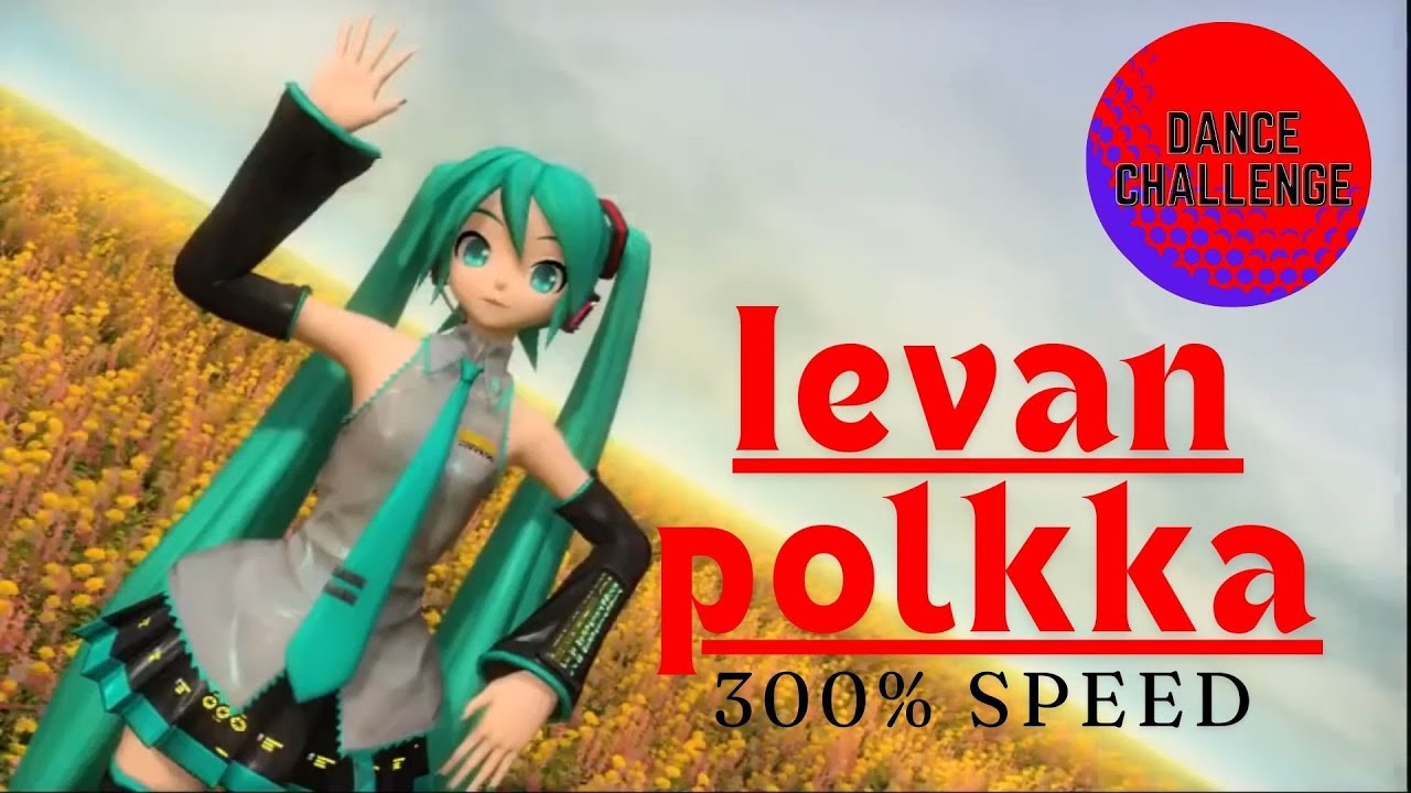 Hatsune Miku / Ievan Polkka / 300% speed / #ievanpolkka - YouTube
