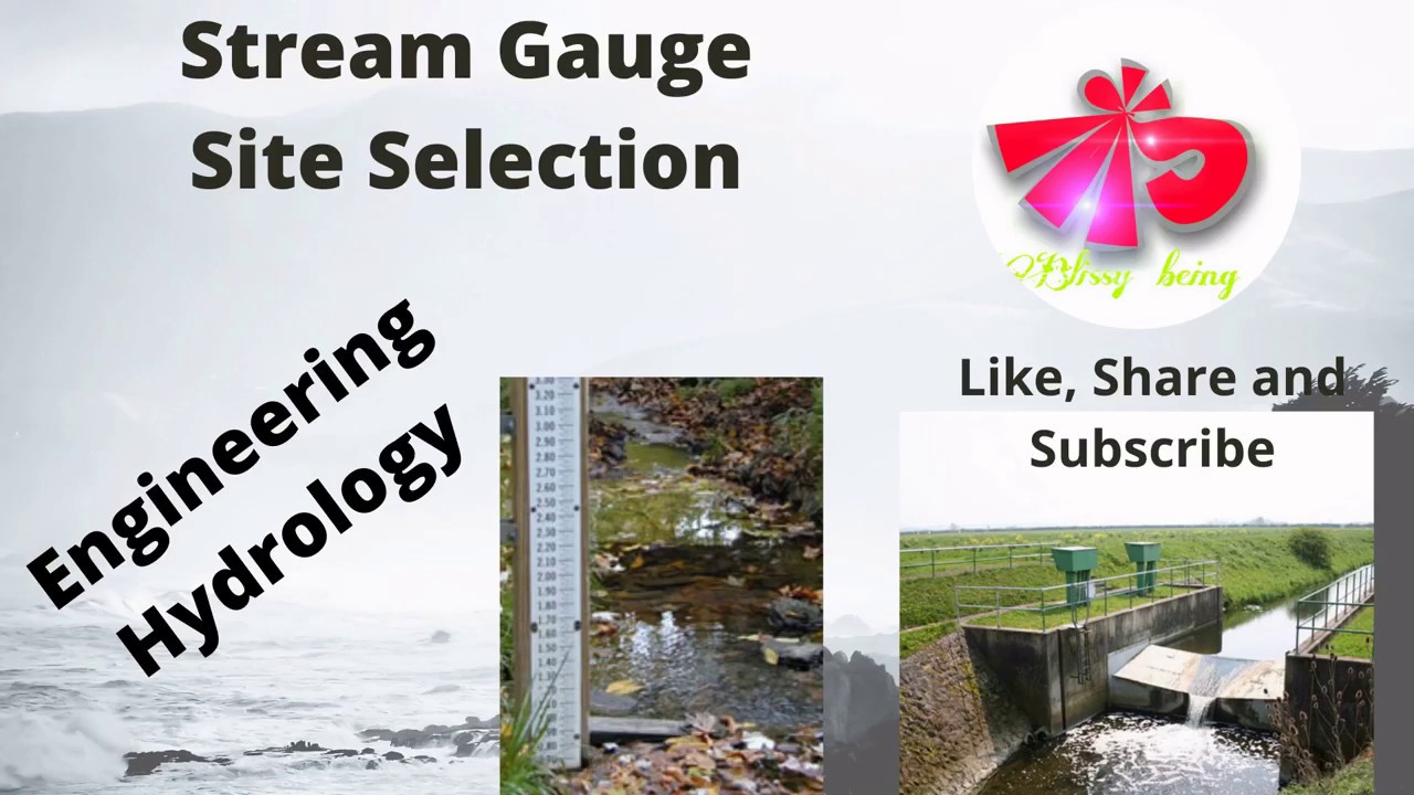 #stream gauge station#site selection#Engineering Hydrology#NEA#TU,PU,KU ...
