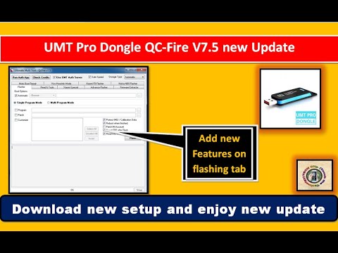UMT Pro Dongle new update QC-Fire 7.5 setup | UMT QC-fire latest setup ...