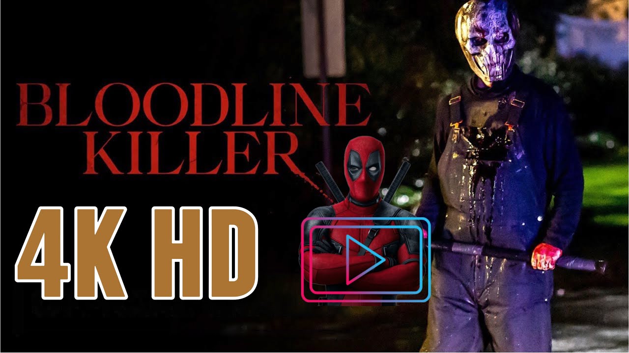 Bloodline killer (2024) 4K HD Trailer || Malispot Trailer - YouTube