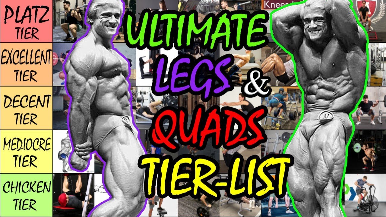 The ULTIMATE Quads/Legs Exercises Tier-List (Platz-tier to Chicken-tier ...