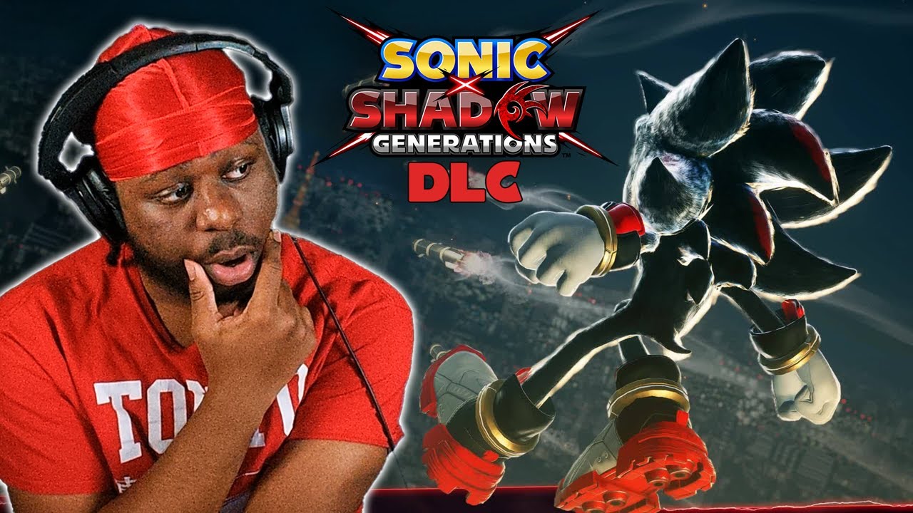 THIS WAS TOO SHORT | Sonic x Shadow Generations DLC - YouTube