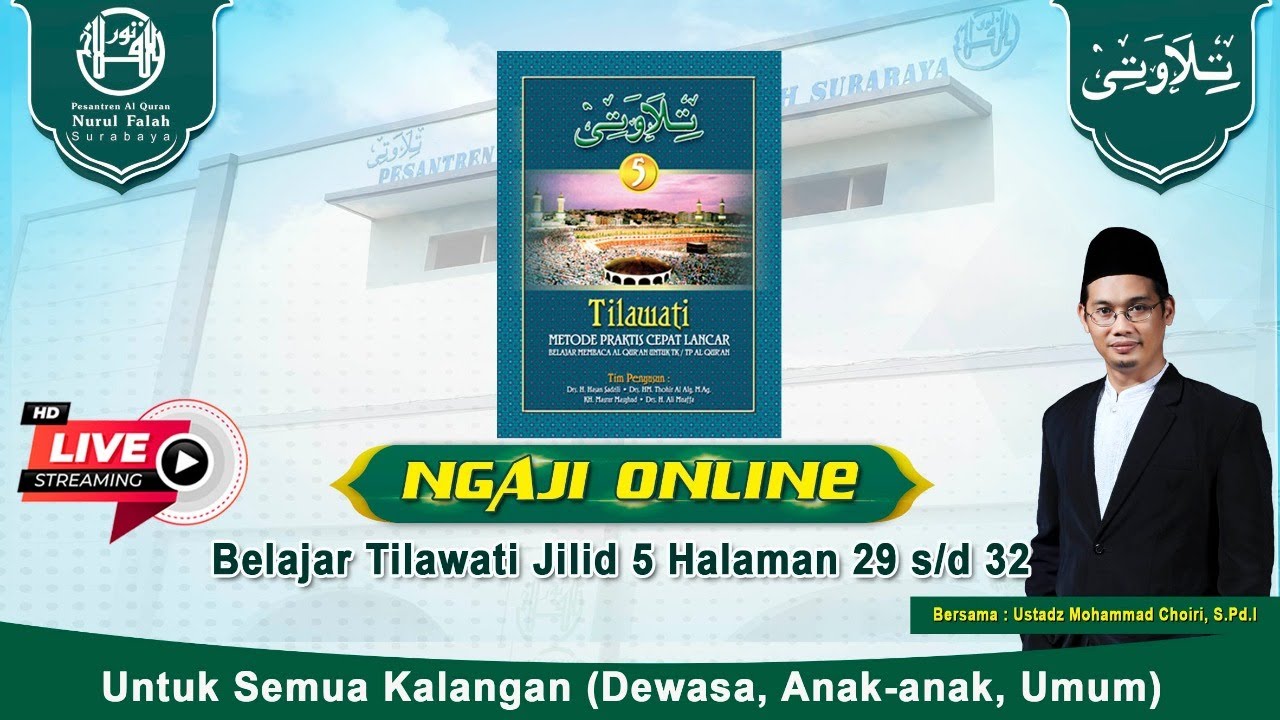 [Live] Ngaji Online I Belajar Tilawati Jilid 5 Halaman 29-32 (Bersama ...