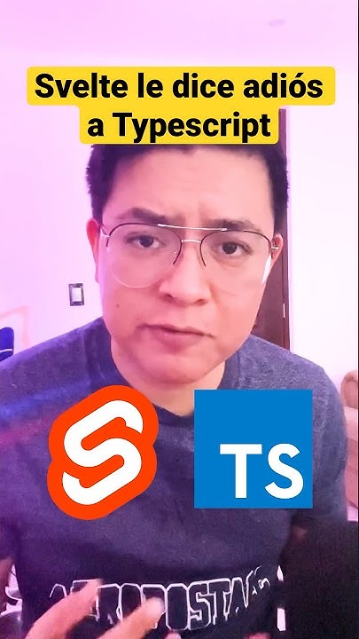 Es verdad que Svelte dejará de soportar Typescript? #developers #desarrolloweb - YouTube