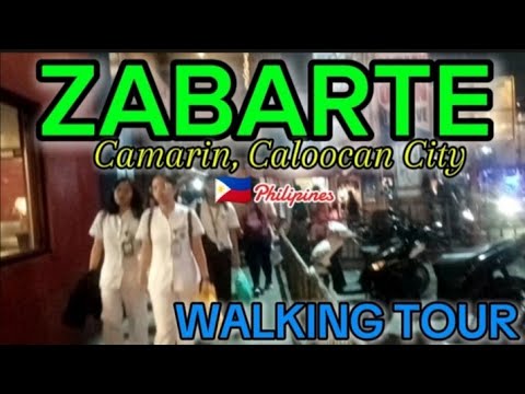 Explore Caloocan :"Zabarte, Camarin Night life"| Walking Tour | 🇵🇭 ...