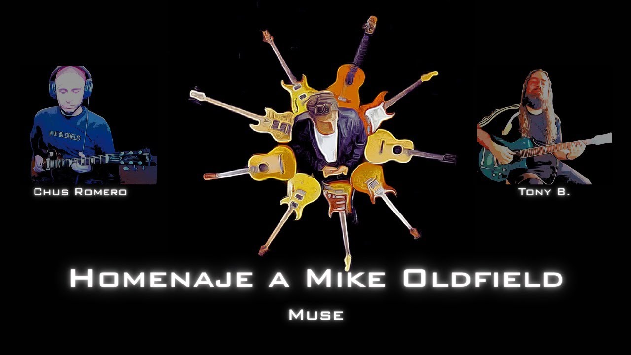 Chus Romero y Tony Barona - Muse (homenaje a Mike Oldfield) - YouTube