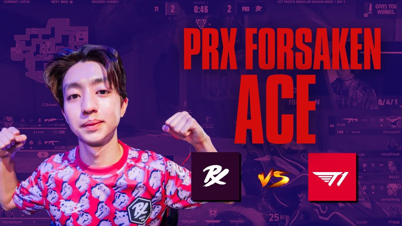 PRX f0rsakeN vs T1 #valorant #gaming #vct #ace #philippines #fyp #forsaken - YouTube