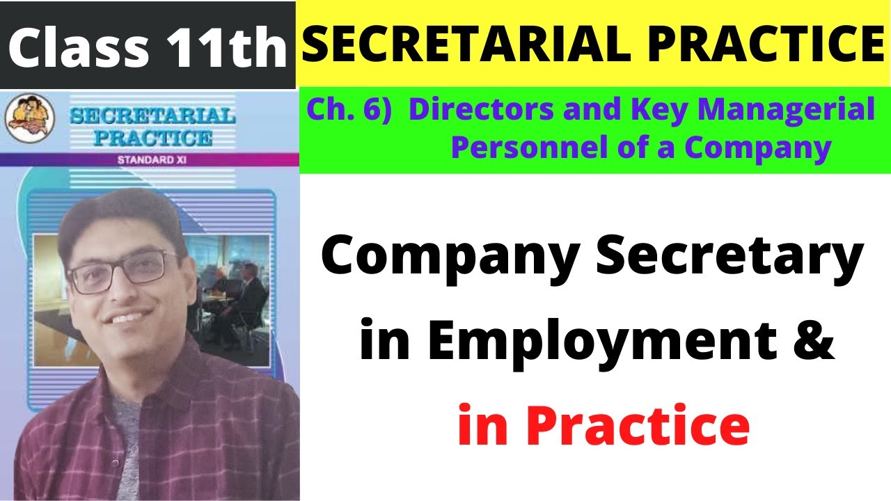 Company Secretary in Employment and in Practice - YouTube