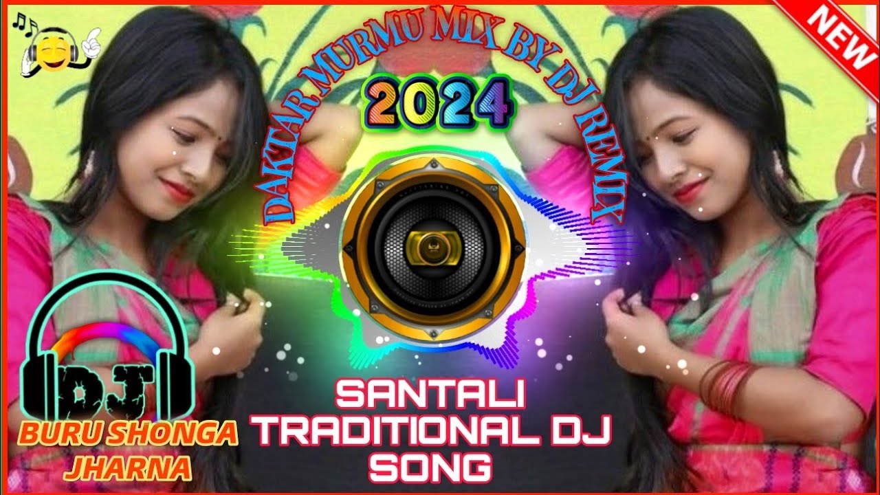 new santali dj song 2024 🥰 buru shonga jharna santali dj video 😀 ...